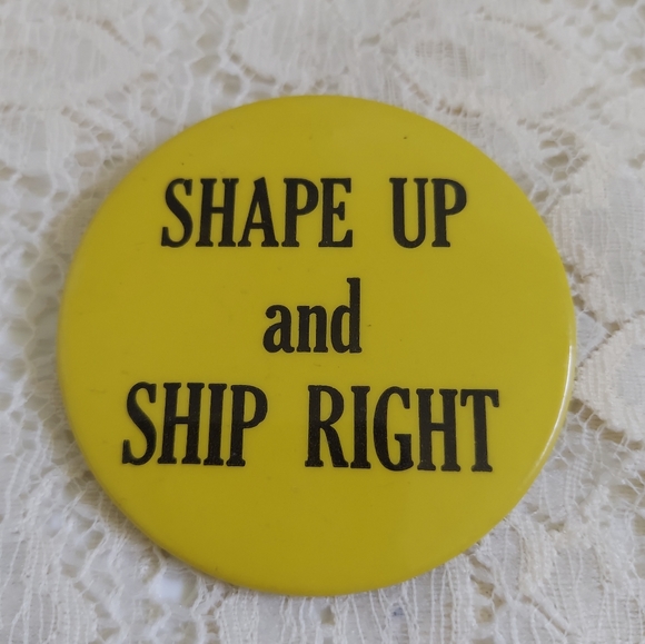 Vintage | Jewelry | Vintage Button Pin Shape Up And Ship Right Retro ...